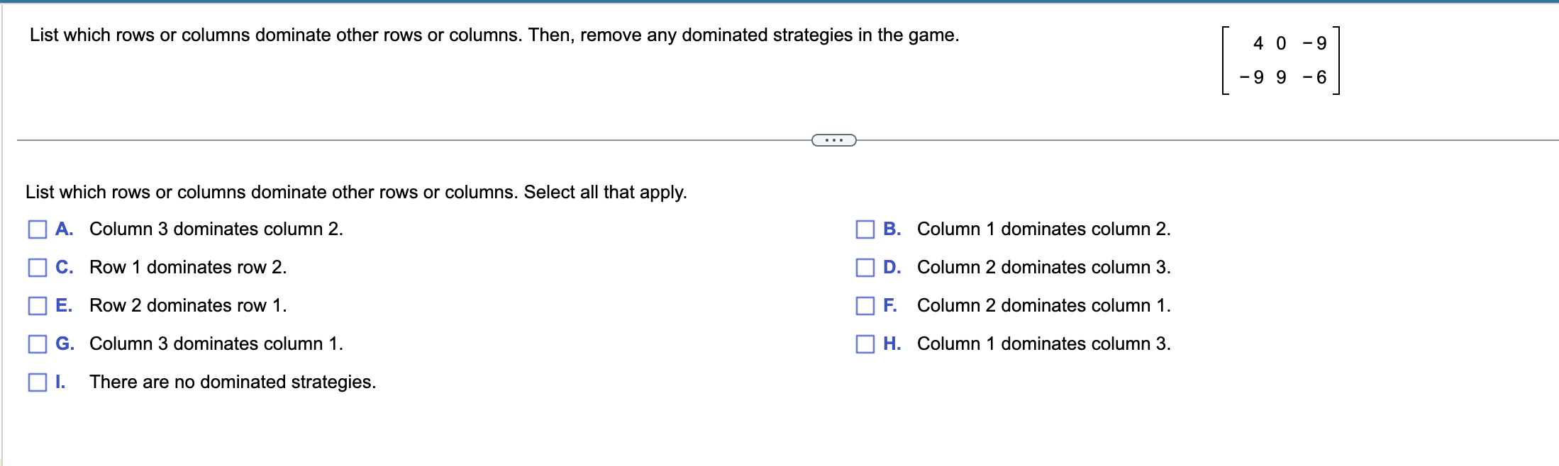 Solved List which rows or columns dominate other rows or | Chegg.com