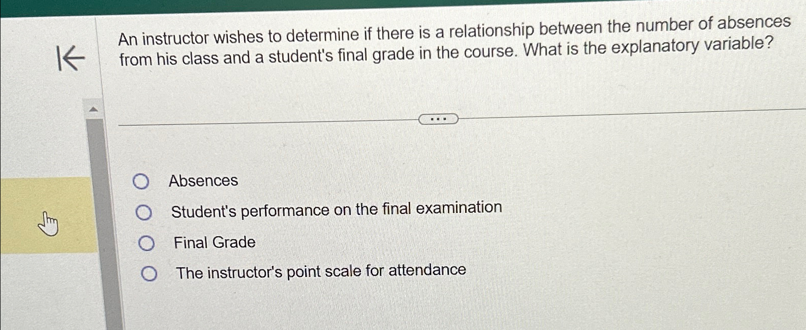 Solved An instructor wishes to determine if there is a | Chegg.com
