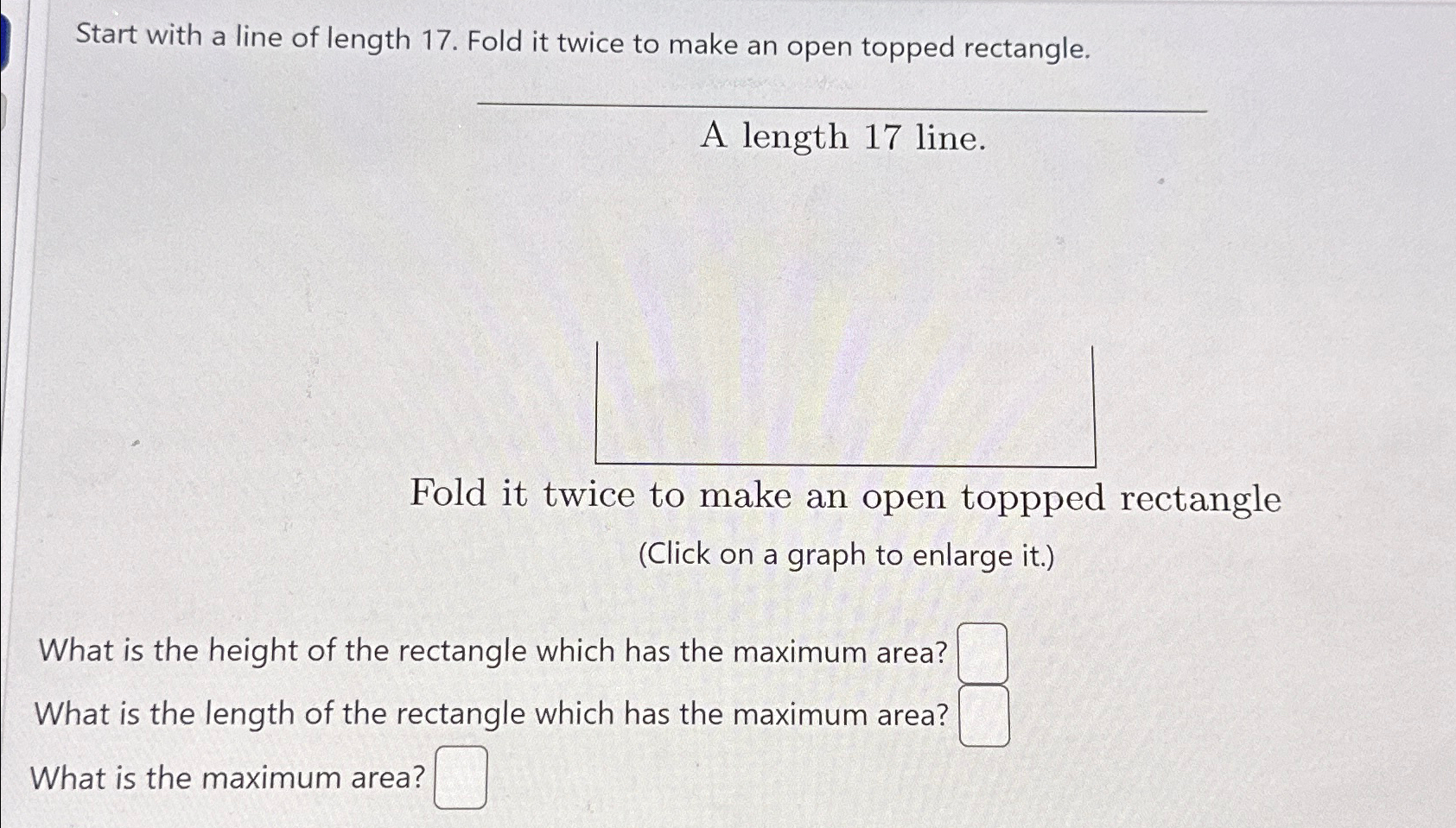 Solved Start with a line of length 17. ﻿Fold it twice to | Chegg.com