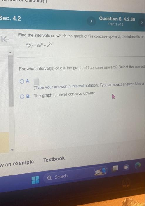 Solved Find the intervals on which the graph of f is concave | Chegg.com