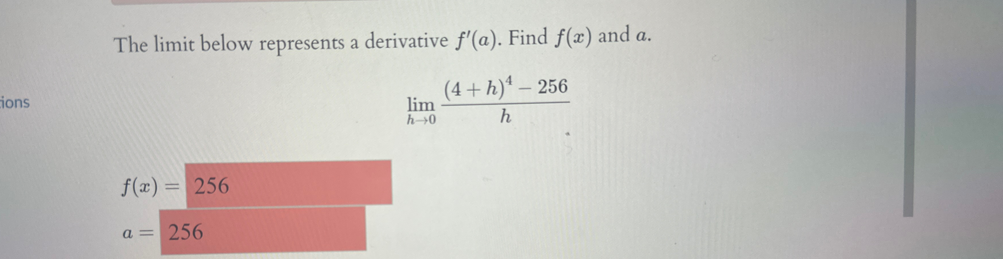 Solved The limit below represents a derivative f'(a). ﻿Find | Chegg.com