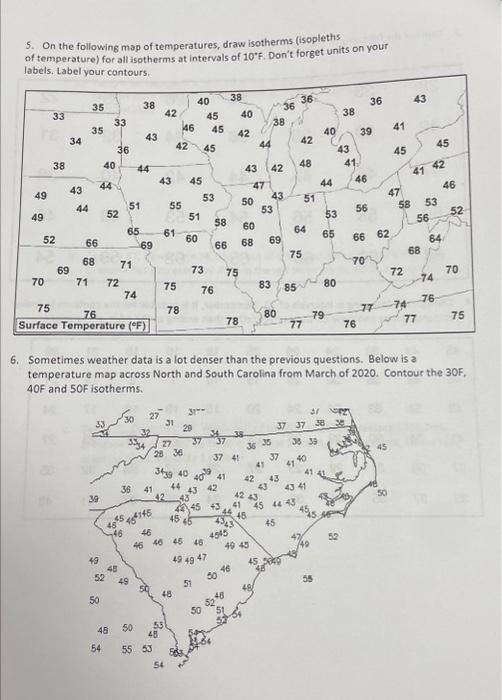 5. On the following map of temperatures, draw | Chegg.com