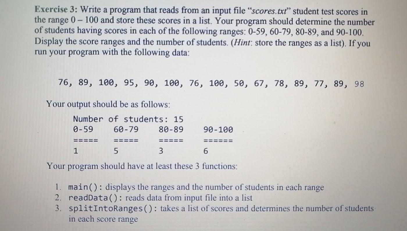 Solved Exercise 3: Write a program that reads from an input | Chegg.com
