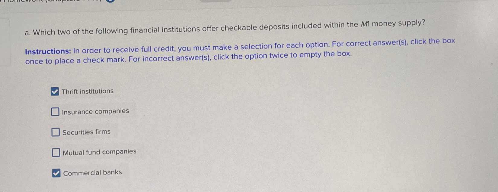 Solved a. ﻿Which two of the following financial institutions | Chegg.com
