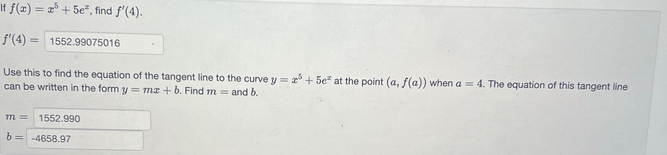 Solved If F X X5 5ex ﻿find F 4 F 4 Use This To Find The