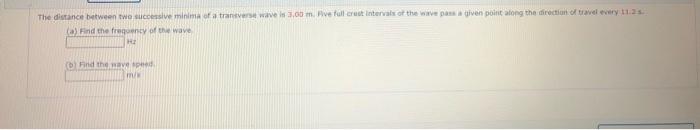 Solved The distance between two successive minima of a | Chegg.com