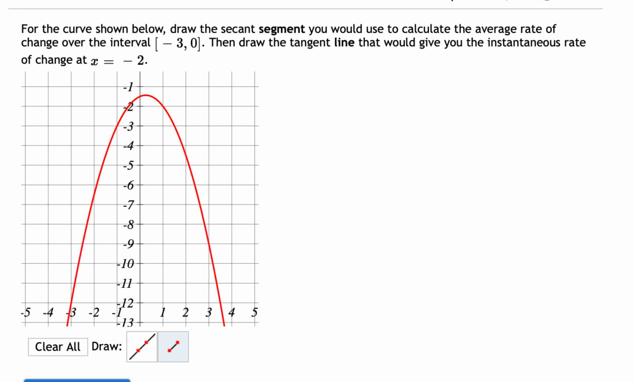 Solved For the curve shown below, draw the secant segment | Chegg.com