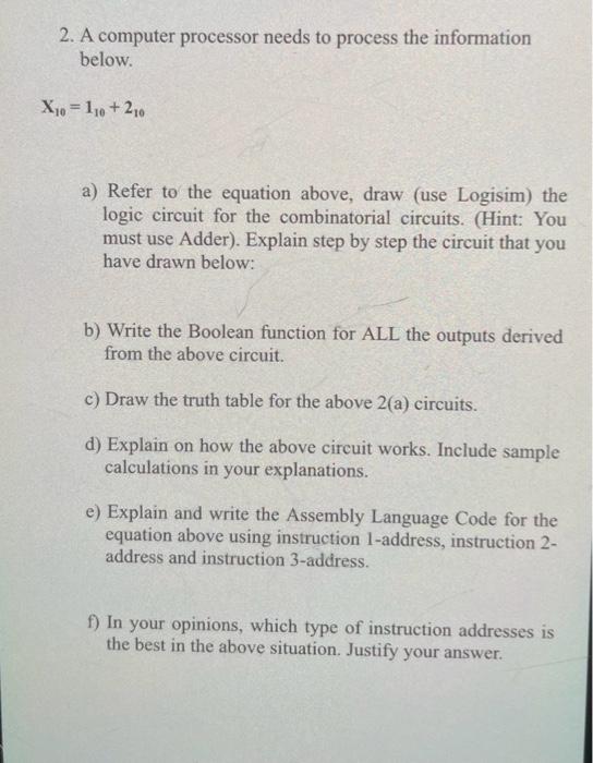 Solved 2. A computer processor needs to process the | Chegg.com | Chegg.com