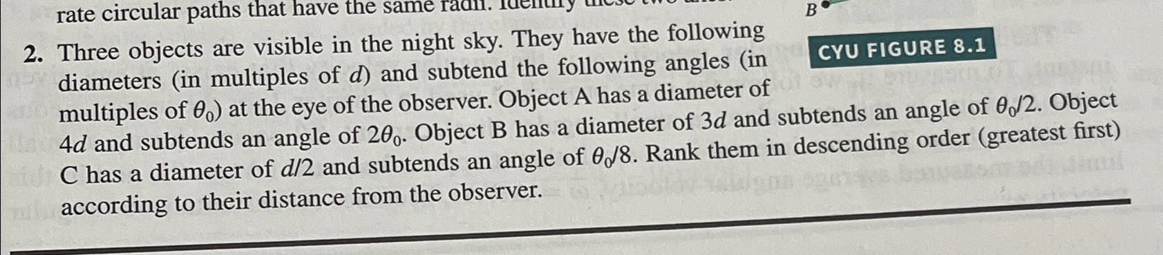 Solved Three objects are visible in the night sky. ﻿They | Chegg.com