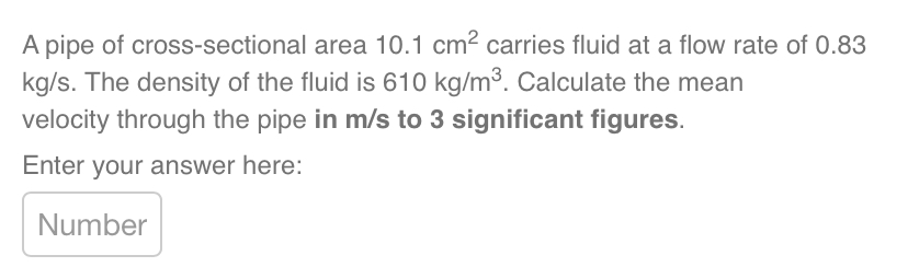 Solved A pipe of cross-sectional area 10.1cm2 ﻿carries fluid | Chegg.com