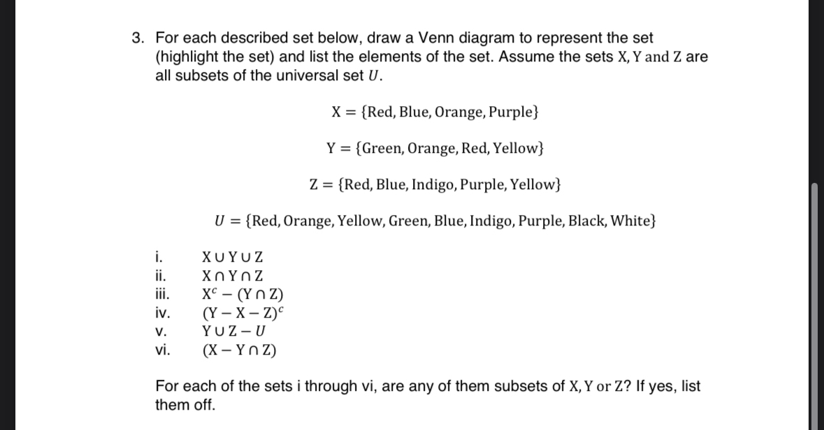 Solved For each described set below, draw a Venn diagram to | Chegg.com