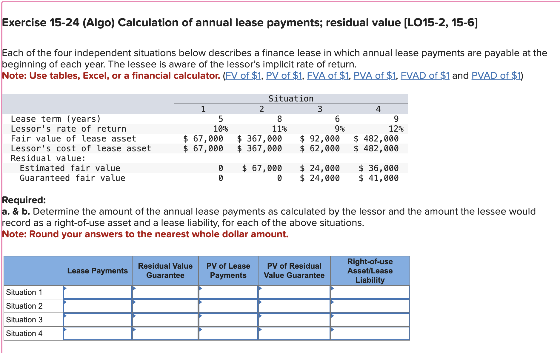 Solved Exercise 15-24 (Algo) ﻿Calculation of annual lease | Chegg.com