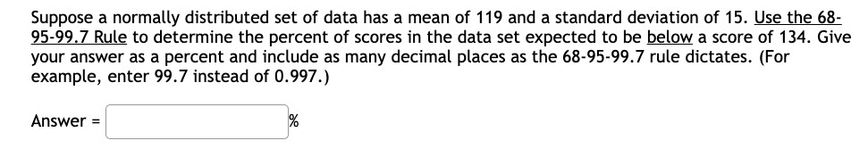 Solved Suppose a normally distributed set of data has a mean | Chegg.com