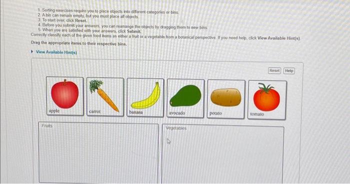 1. Sorting exercisos require you to place objects | Chegg.com