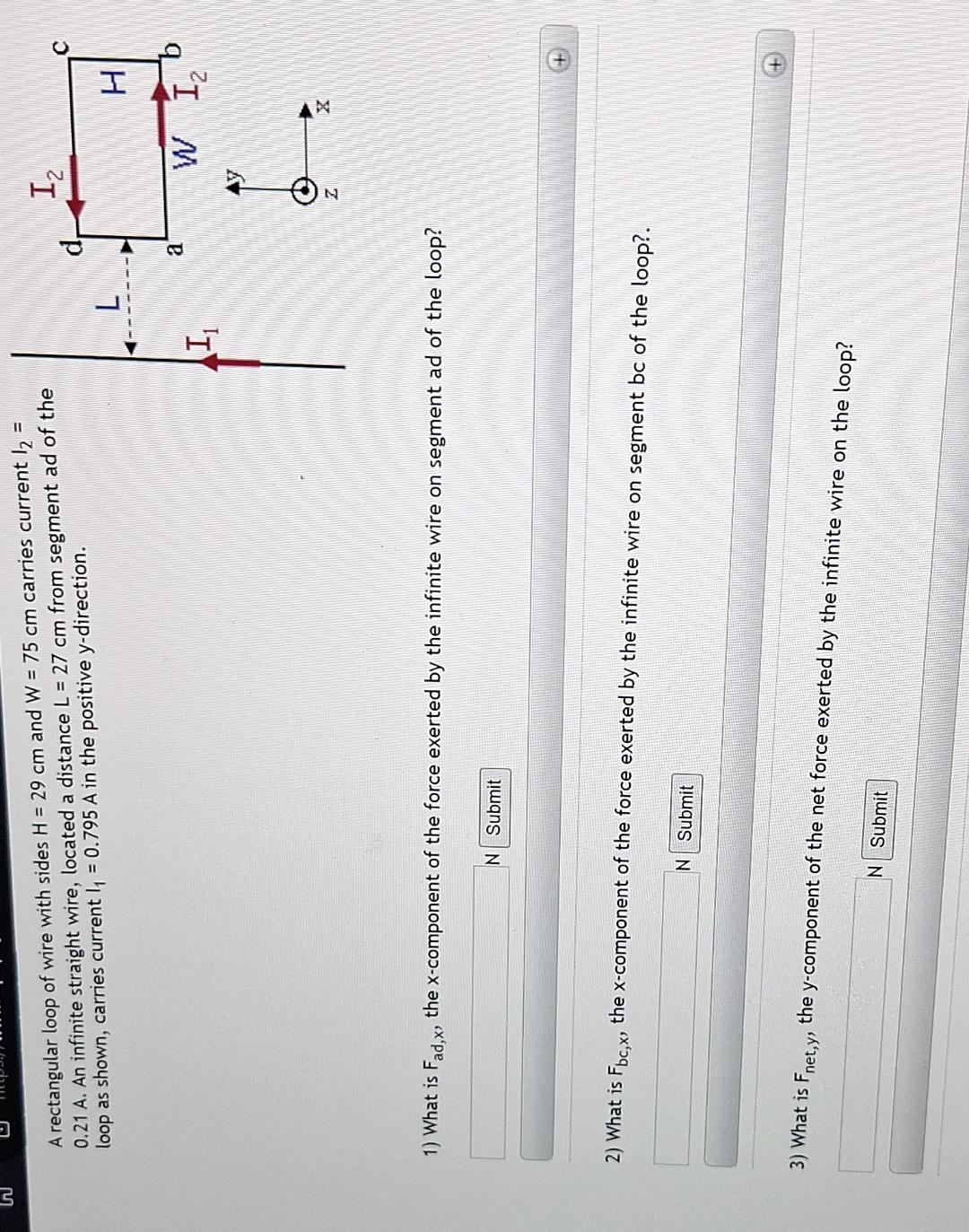 Solved A rectangular loop of wire with sides H=29 cm and | Chegg.com