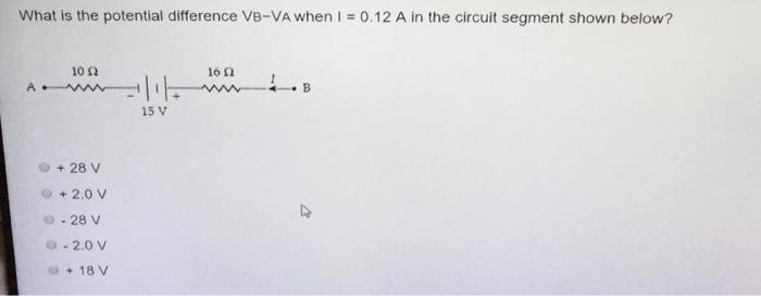 Solved What is the potential difference VB-VA when I = 0.12 | Chegg.com