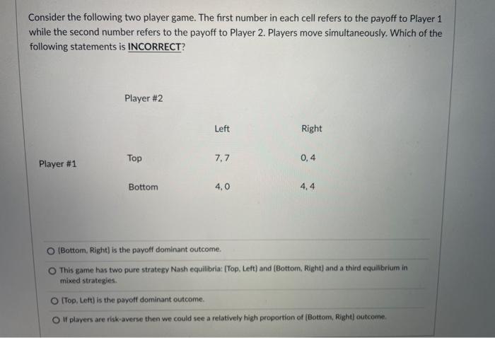 Solved Consider the following two player game. The first | Chegg.com