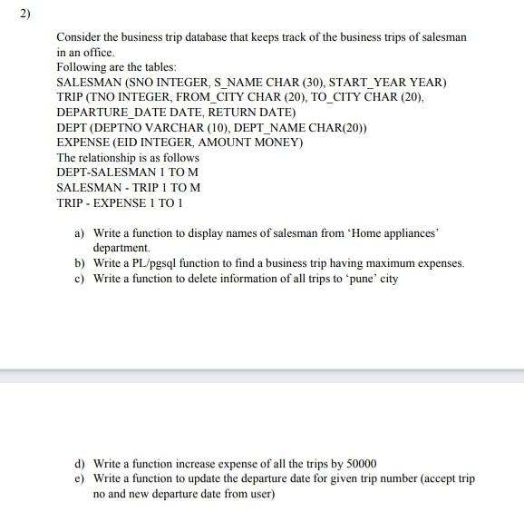 Solved Consider the business trip database that keeps track | Chegg.com