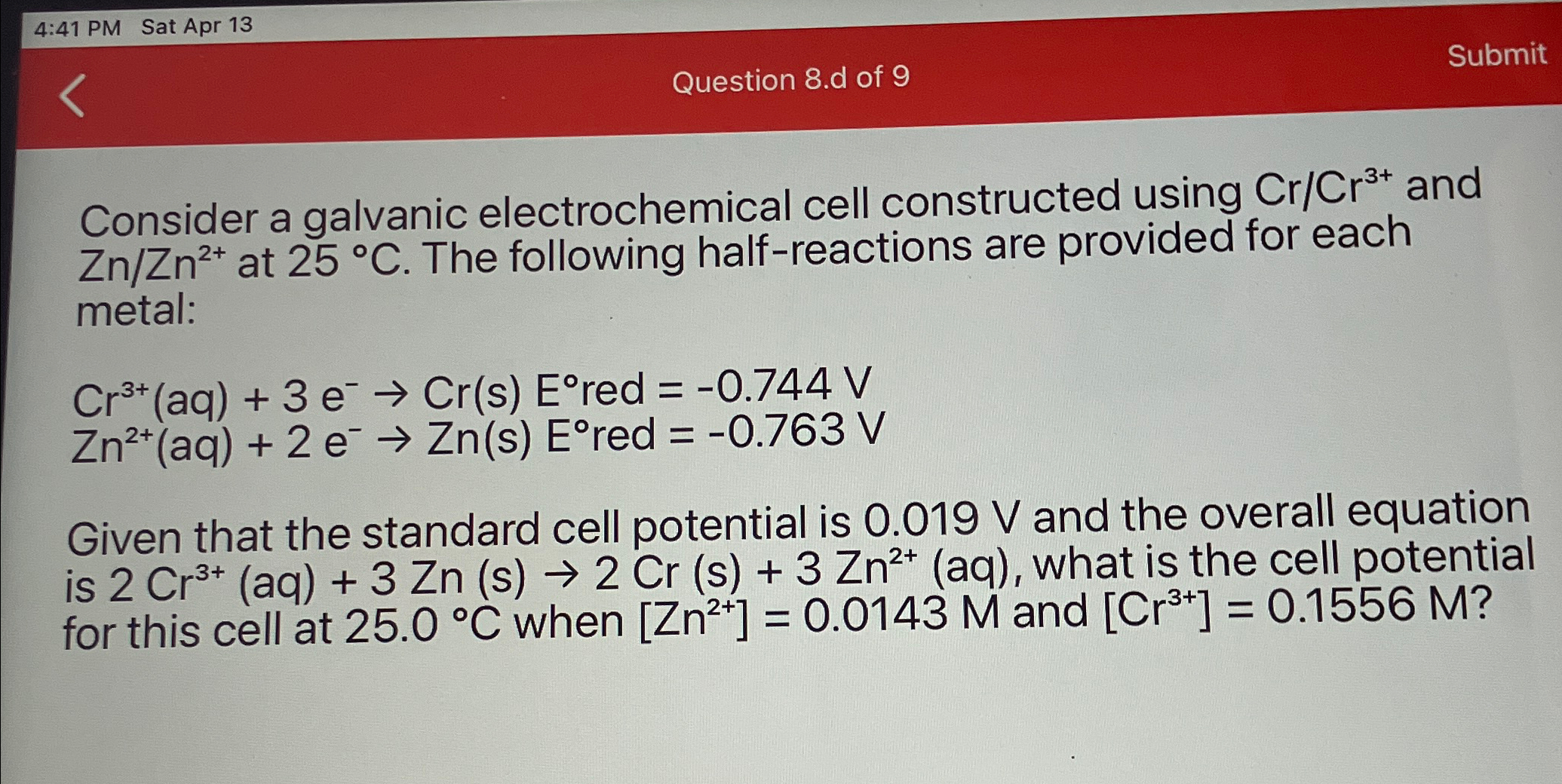 Solved Consider a galvanic electrochemical cell constructed | Chegg.com
