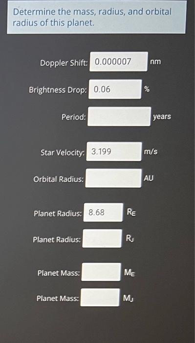 Solved Transit Data:Determine the mass, radius, and orbital | Chegg.com