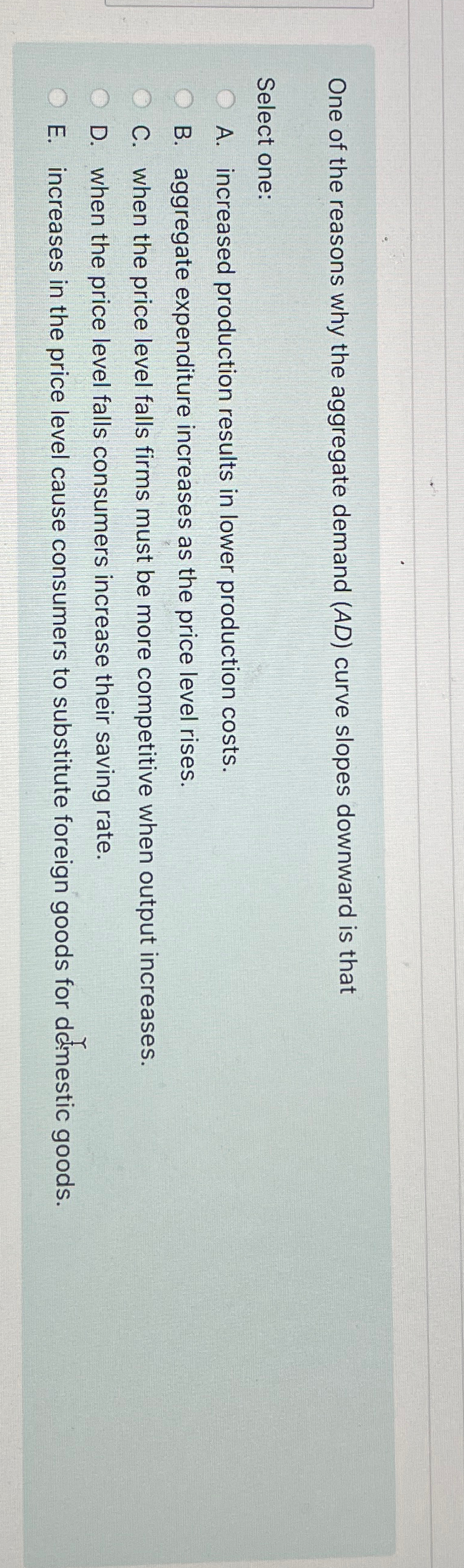 Solved One of the reasons why the aggregate demand (AD) | Chegg.com