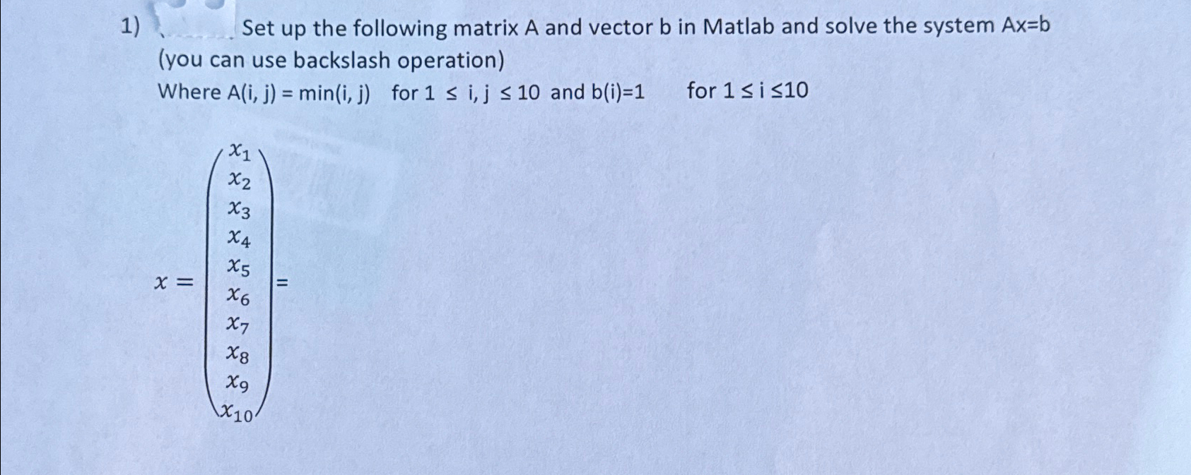 Solved Set up the following matrix A and vector b ﻿in Matlab | Chegg.com