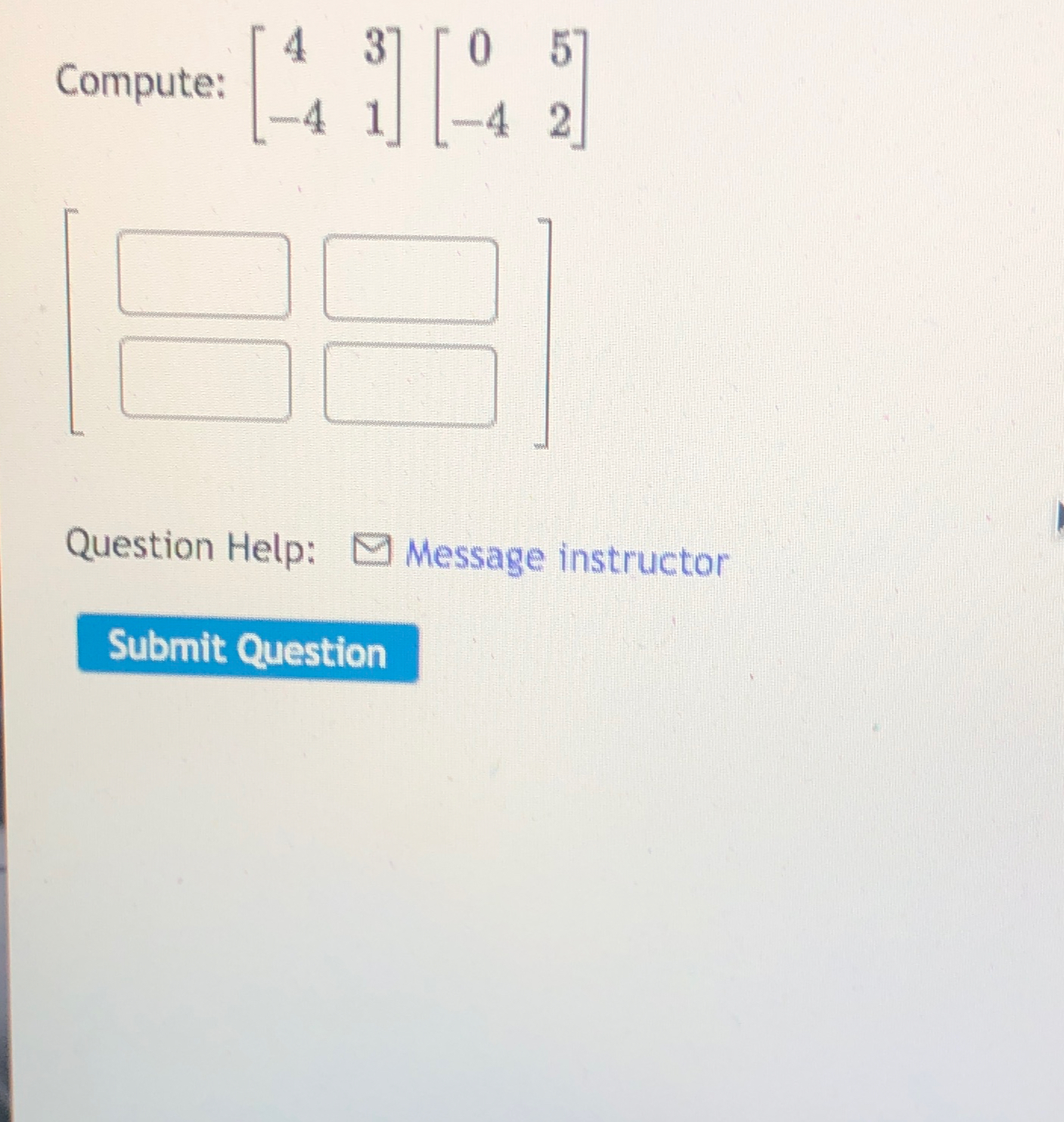 Solved Compute: [43-41][05-42][ ]Question Help: ﻿Message | Chegg.com