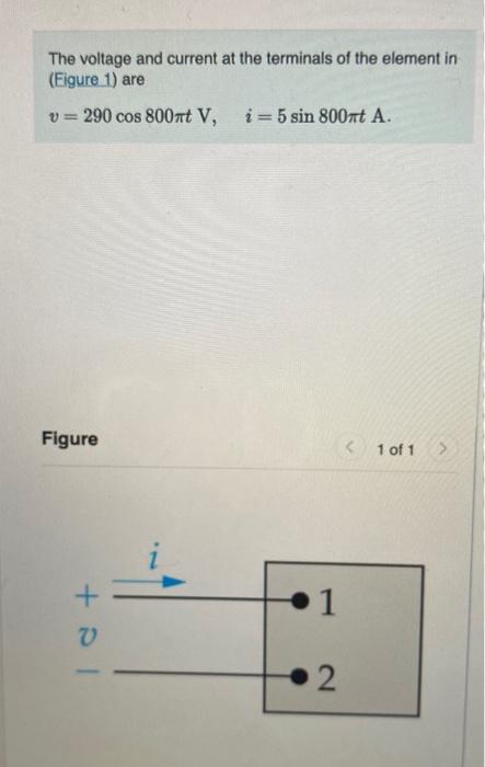 Solved find max value of power being delivered and extracted | Chegg.com