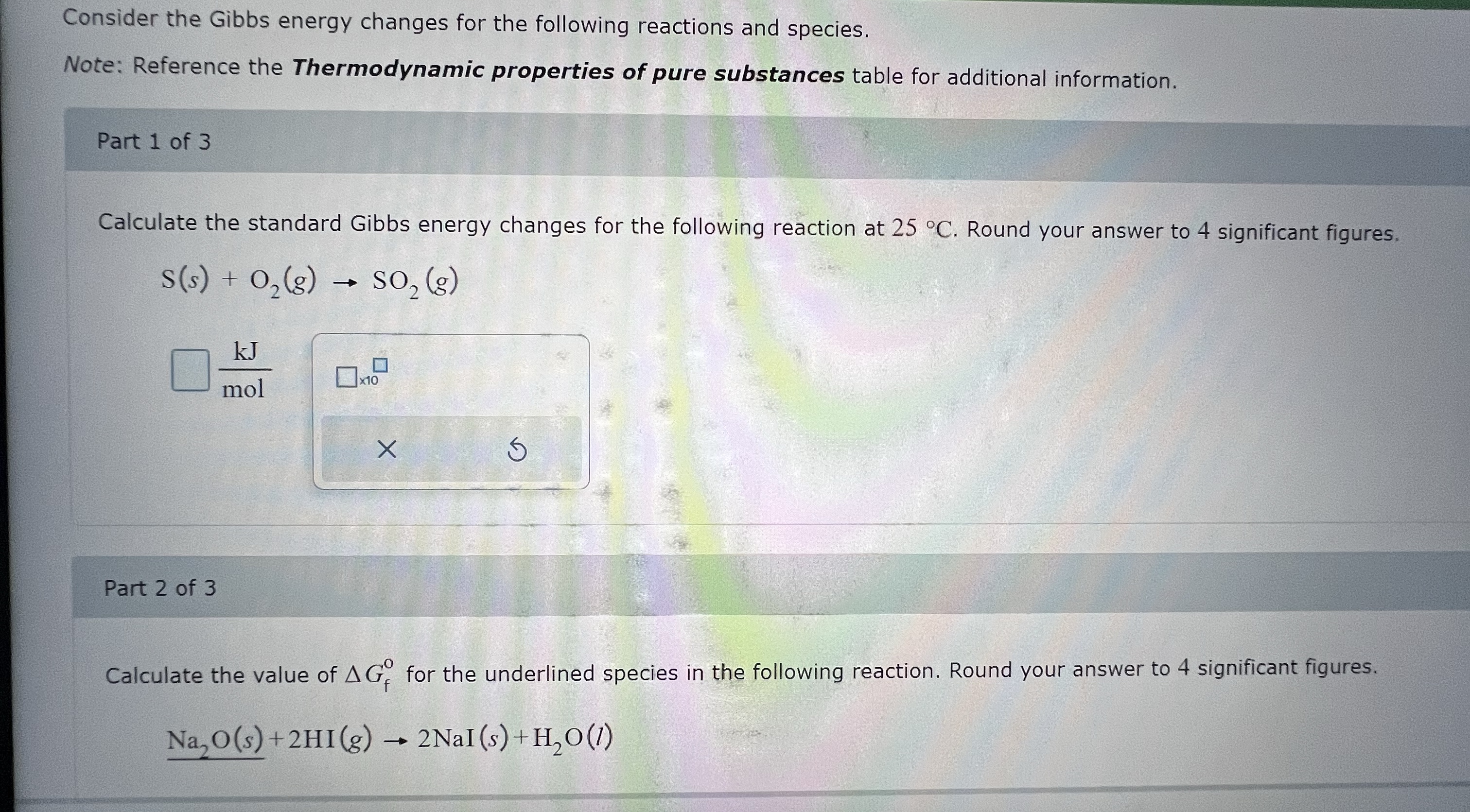 Solved Consider the Gibbs energy changes for the following | Chegg.com