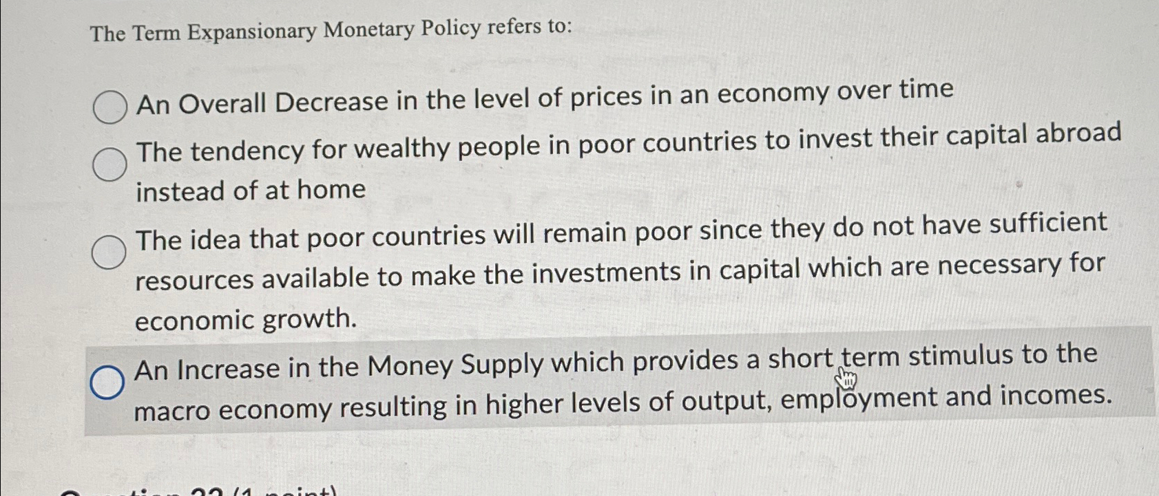 Solved The Term Expansionary Monetary Policy refers to:An | Chegg.com