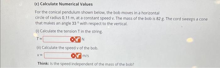 Solved (c) Calculate Numerical Values For the conical | Chegg.com