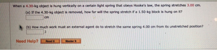 Solved When a 4.30-kg object is hung vertically on a certain | Chegg.com