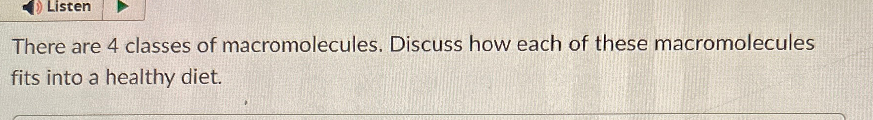 Solved There Are 4 ﻿classes Of Macromolecules Discuss How