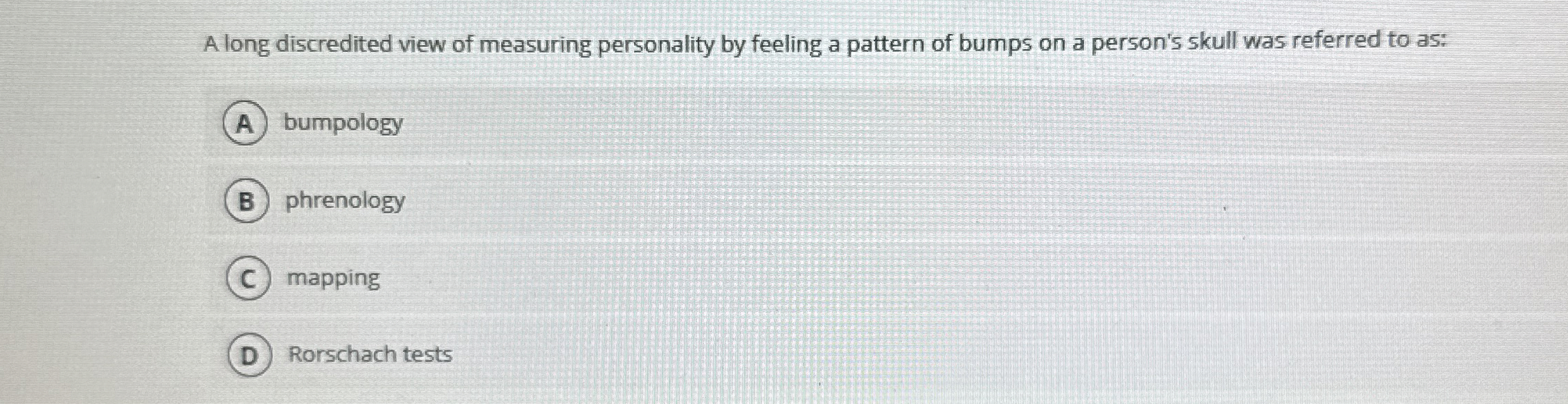 Solved A long discredited view of measuring personality by | Chegg.com