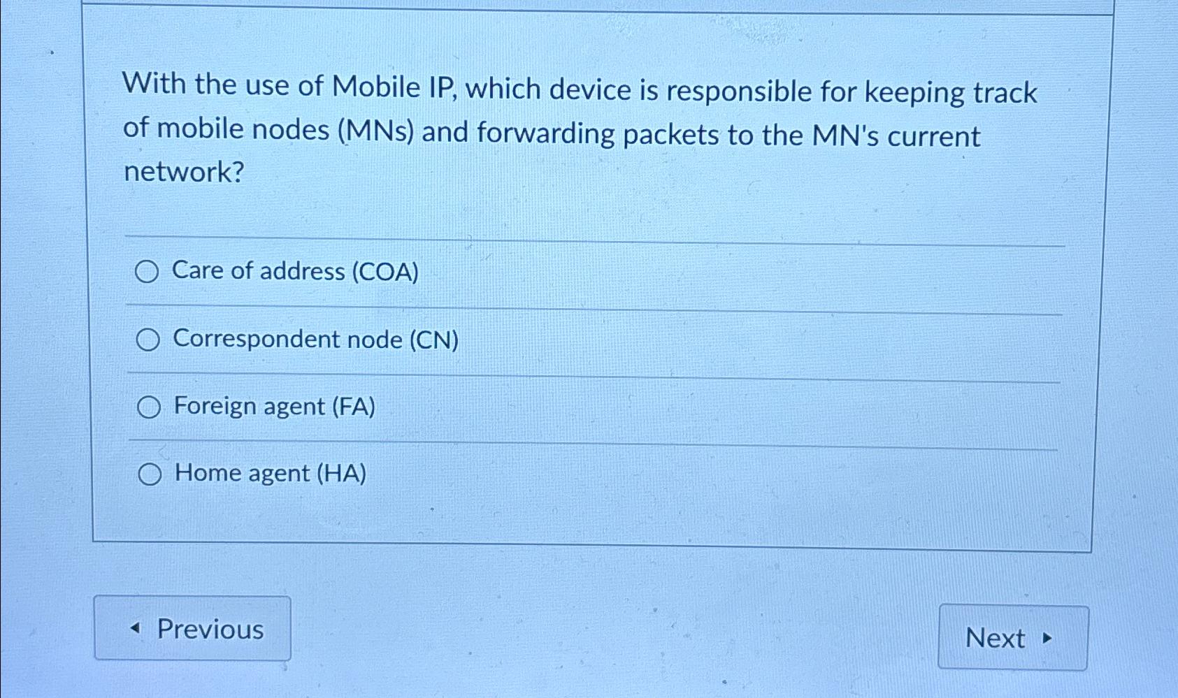 Solved With the use of Mobile IP, ﻿which device is | Chegg.com
