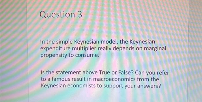 Solved In the simple Keynesian model, the Keynesian | Chegg.com