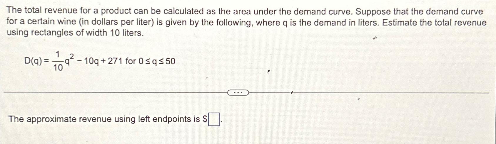 Solved The total revenue for a product can be calculated as | Chegg.com