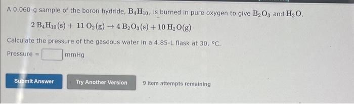 Solved A 0.060-g sample of the boron hydride, B4H10, is | Chegg.com