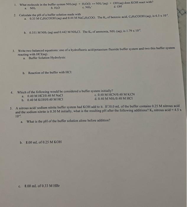 Solved 1. What molecule in the buffer system | Chegg.com