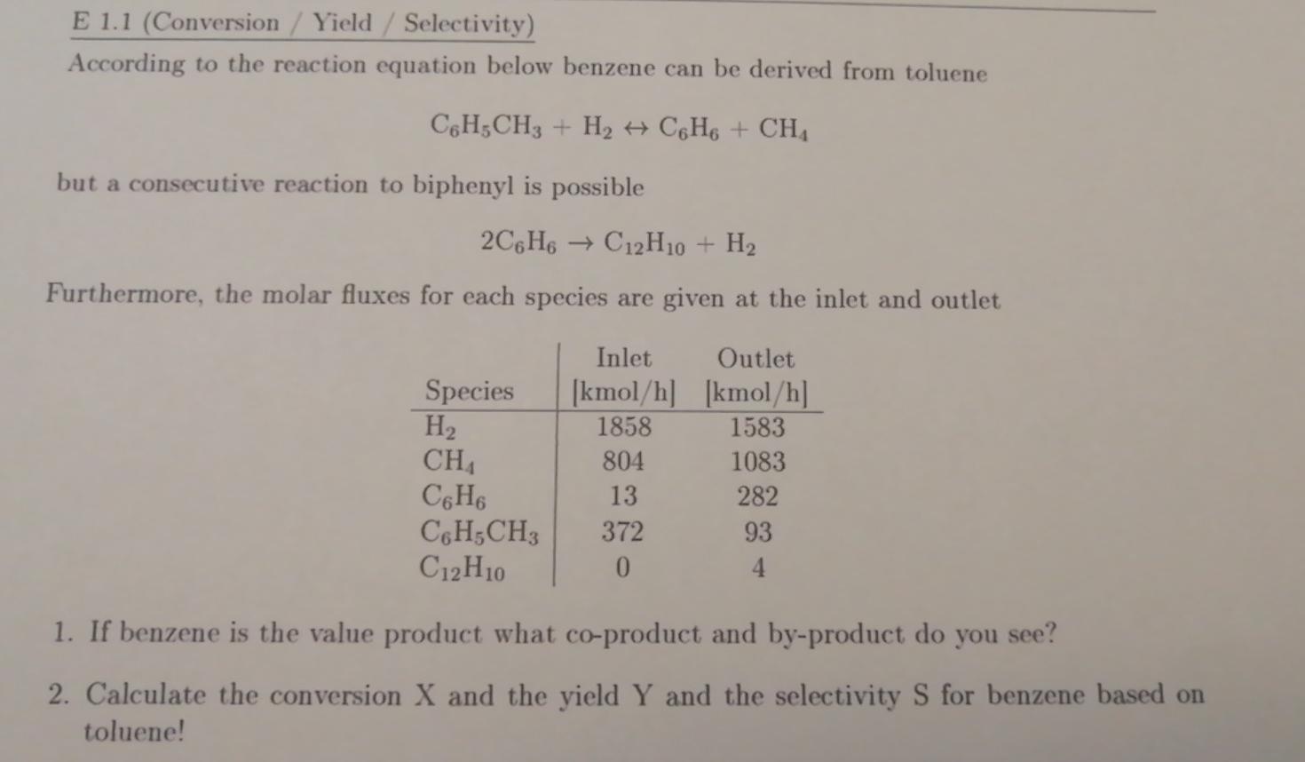 Solved E 1.1 (Conversion / Yield / Selectivity) According | Chegg.com