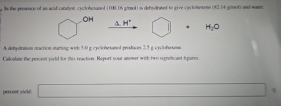 Solved In the presence of an acid catalyst, cyclohexanol | Chegg.com