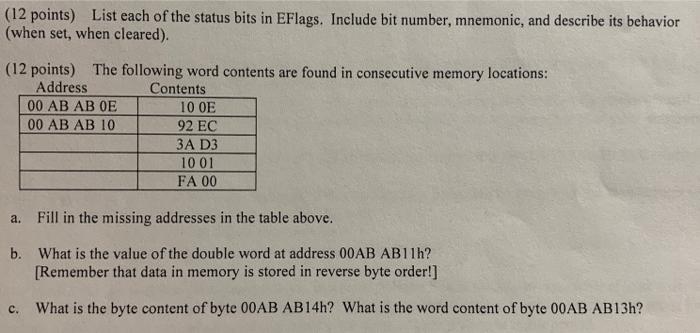 Solved (12 points) List each of the status bits in EFlags. | Chegg.com