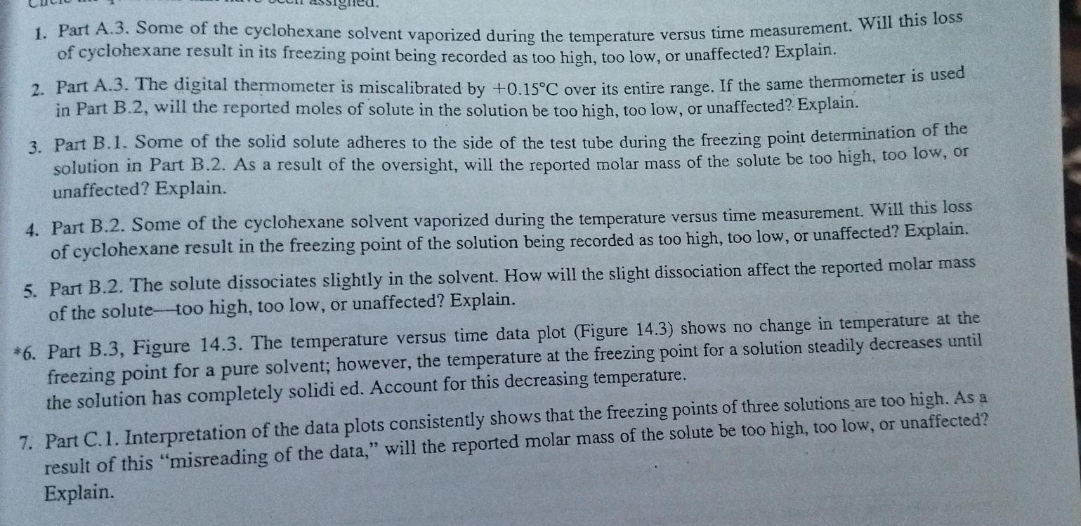 1. Part A.3. Some of the cyclohexane solvent | Chegg.com