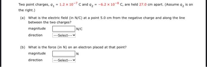Solved Two point charges, q1=1.2×10−7C and q2=−6.2×10−8C, | Chegg.com