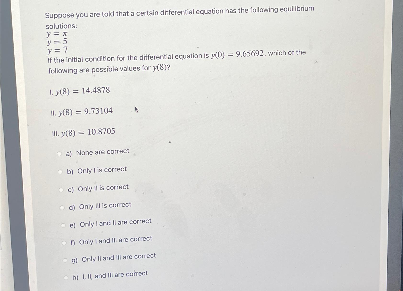 Solved Suppose you are told that a certain differential | Chegg.com
