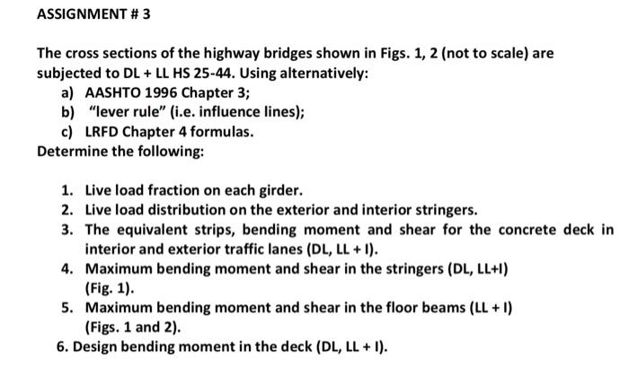 Solved The cross sections of the highway bridges shown in | Chegg.com