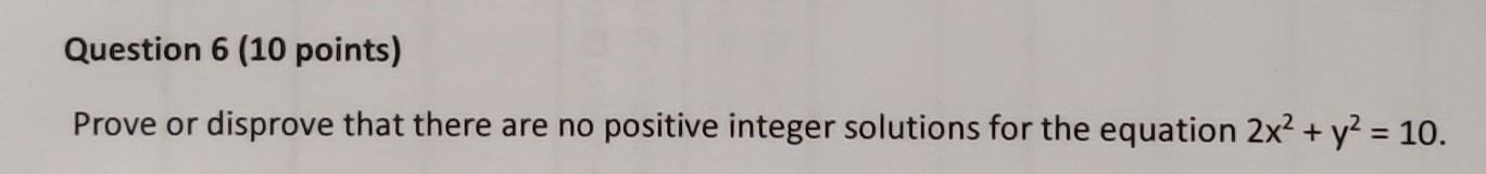 Solved Prove or disprove that there are no positive integer | Chegg.com
