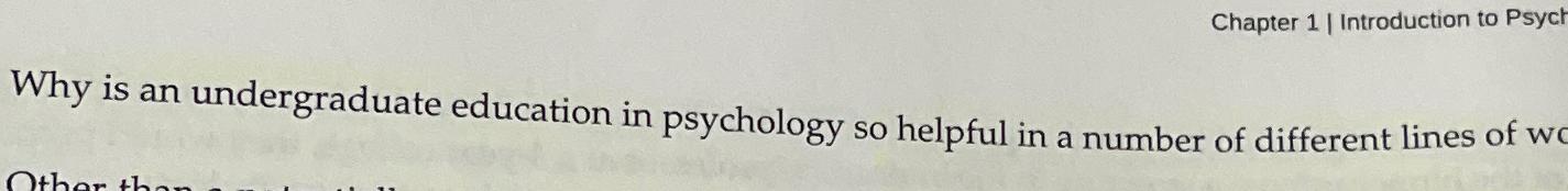 Solved Chapter 1 / ﻿Introduction to PsychWhy is an | Chegg.com