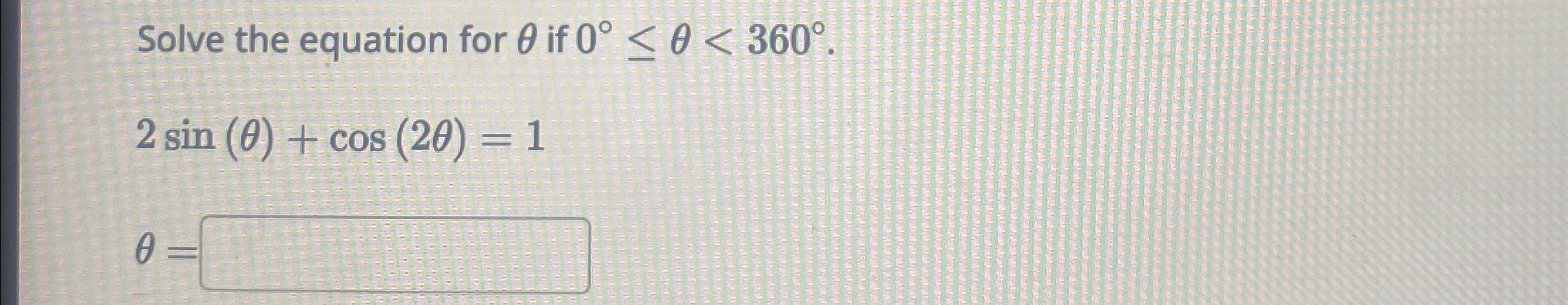 Solved Solve the equation for θ ﻿if | Chegg.com