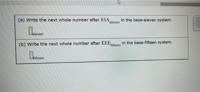 Solved नि (a) Write the next whole number after 83A in the | Chegg.com